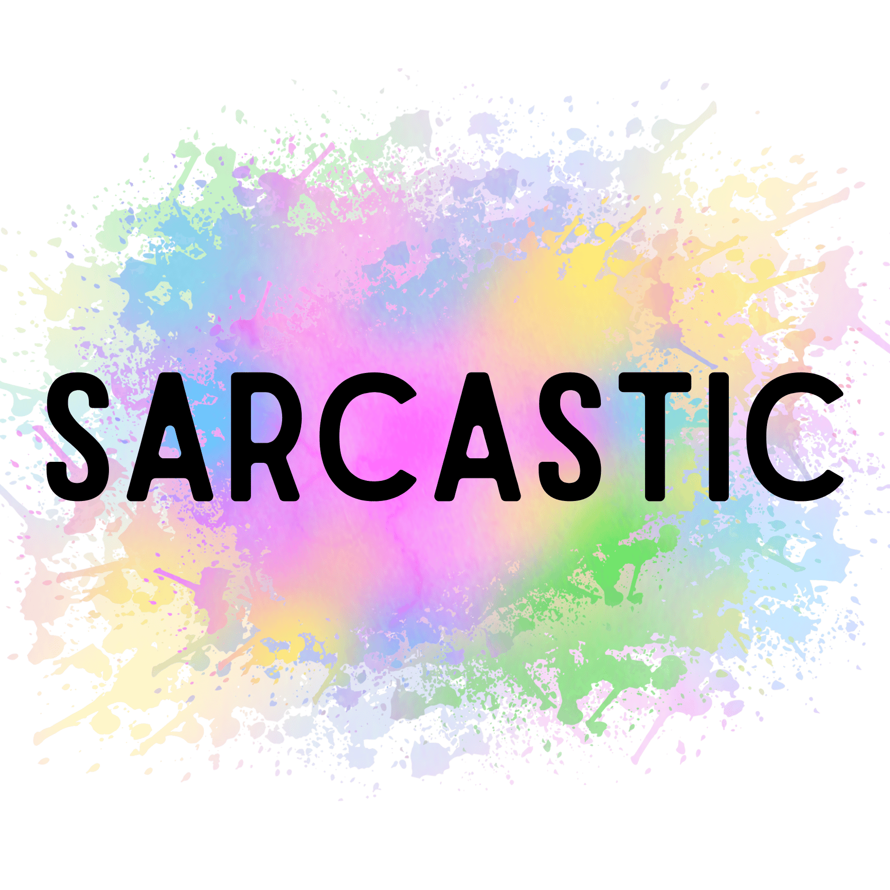 Sarcastic | DTF – Griffin Expressions