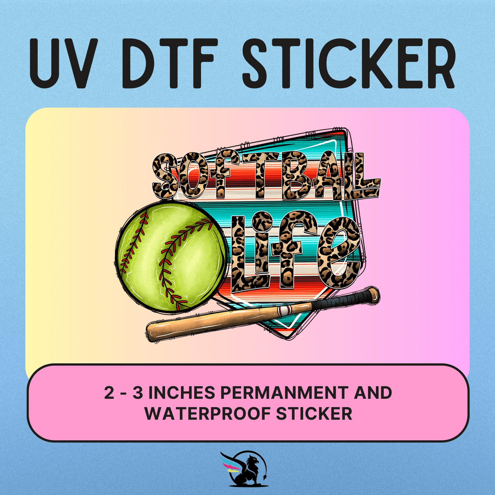 Softball Life | UV DTF STICKER – Griffin Expressions